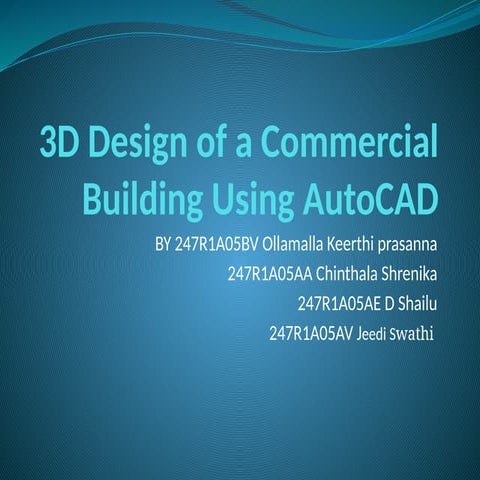 3D Design of a Commercial Building Using AutoCAD mini project.pptx