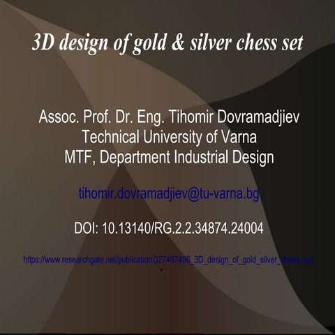 3D design of gold & silver chess set | PDF
