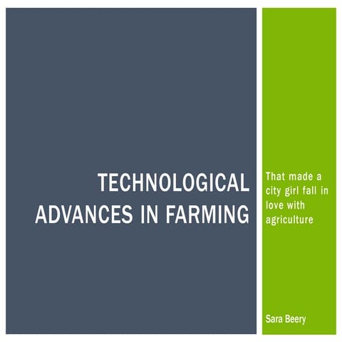 Advances in agricultural technology | PPTX