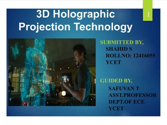 Holography | PPTX | 3-D Graphics | Computer Software and Applications