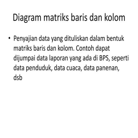 3 diagram matriks baris dan kolom | PPT