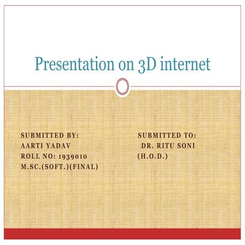 3d internet /ppt on 3d internet | PPT