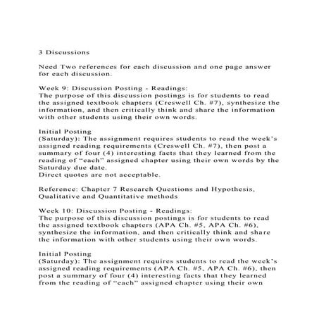 3 DiscussionsNeed Two references for each discussion and one.docx