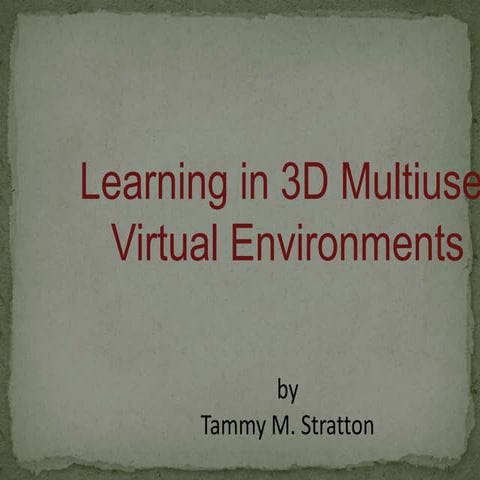 3 d multiuser_virtual_environments 2 | PPTX