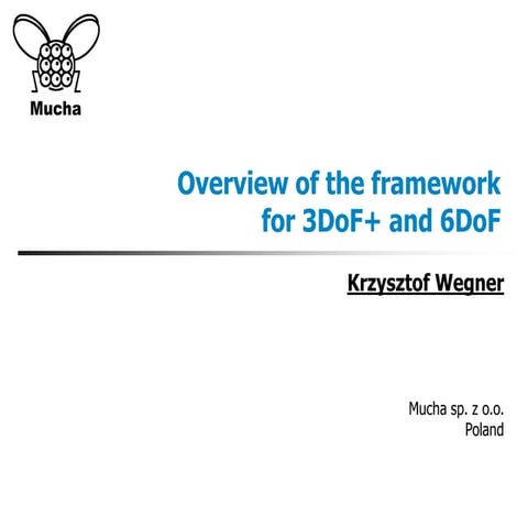 3DoF+ Framework Overview | PDF | 3-D Graphics | Computer Software and Applications