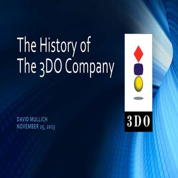The History of The 3DO Company | PPT