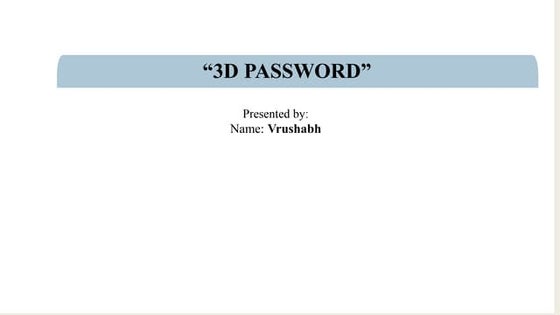 3D Password for Secure Authentication | PPT