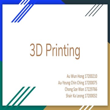 Section 2 Group 1 - 3D Printing | PPT