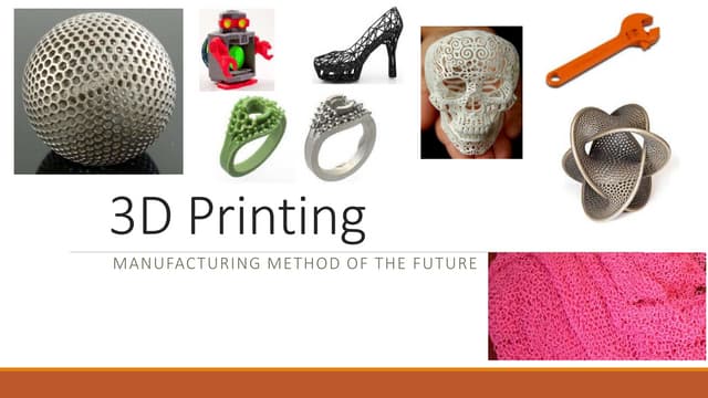 3D printing Technology | PPTX | 3-D Graphics | Computer Software and Applications