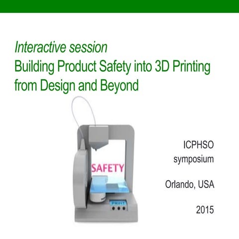 3D printing and product safety | PPTX