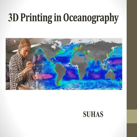 3 d printing in oceanography | PPT