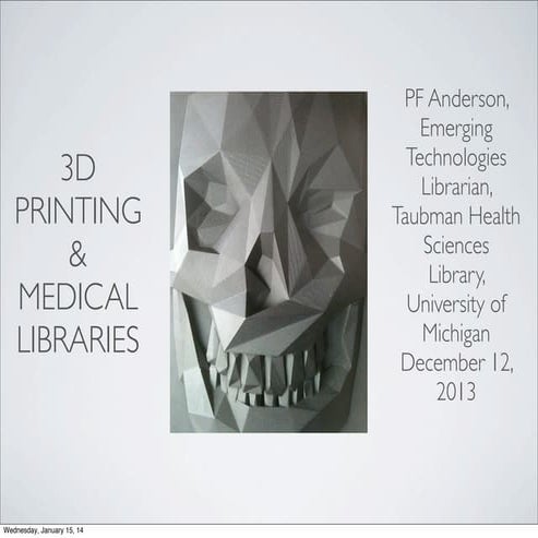 3D printing in healthcare, January 2014 | PDF