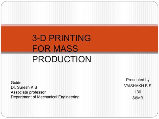3D PRINTING TECHNOLOGY.pptx | 3-D Graphics | Computer Software and ...