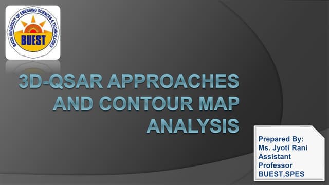 3 D Qsar Approaches And Contour Map Analysis Pptx