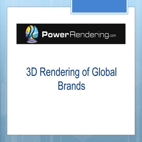 3D Rendering of Global Brands | PPTX