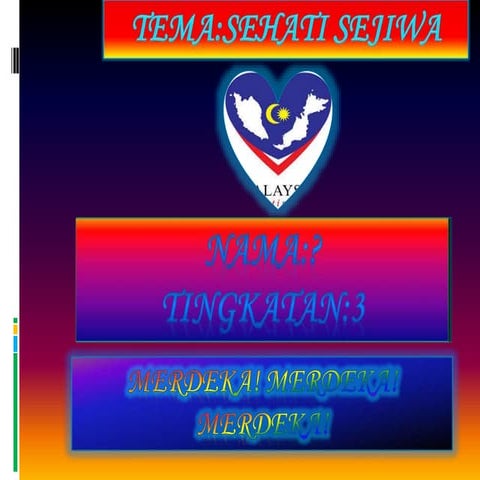 MERDEKA PERSENTATION | PPT