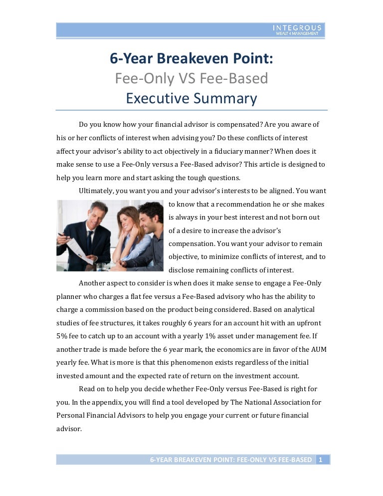 Fee Only Vs Fee Based Choosing A Financial Advisor Fee Only Vs Fee Based Choosing A Financial Advisor