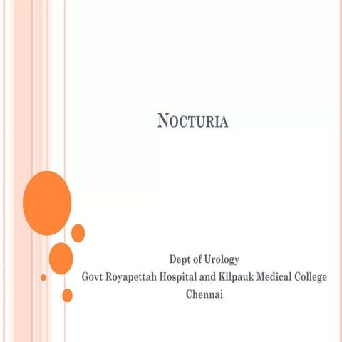 Nocturia, definition, guidelines and treatment | PPTX