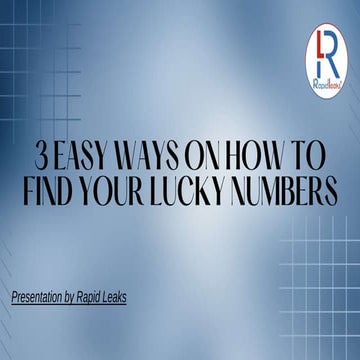 3 Easy Ways On How To Find Your Lucky Numbers | PPTX
