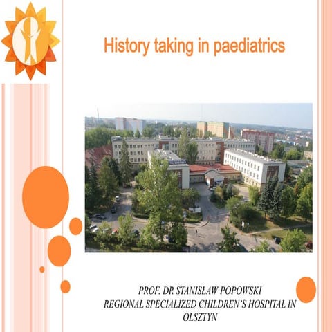 History Taking In Pediatrics Patient By Dr Yousef Ayman Alsetif Ppt