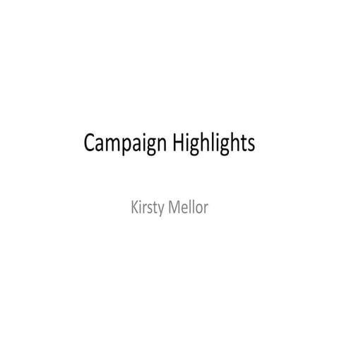 Campaign Highlights | PPT