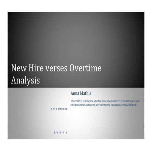 Hire verses Overtime Analysis | PDF