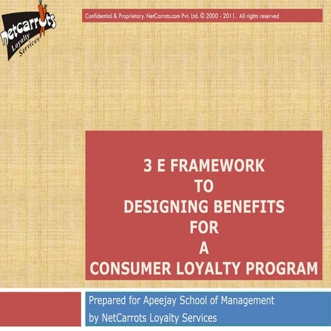 Framework to Designing Benefits For a Consumer Loyalty Programme | PPT