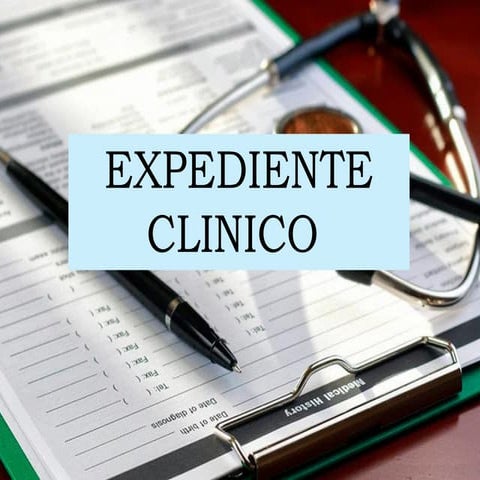 Expediente Clínico Nom 004 Pptx