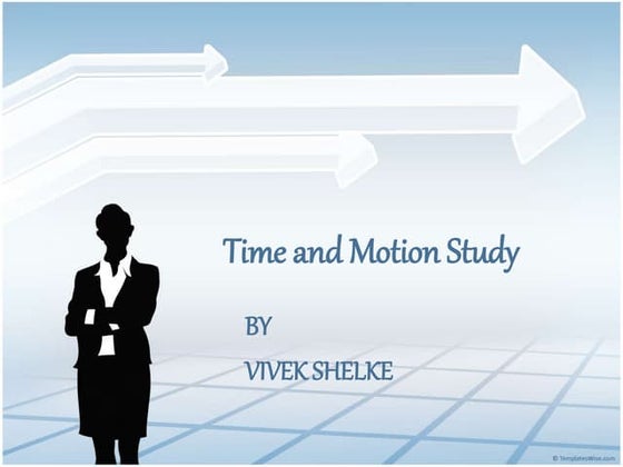 Time and motion study | PPT