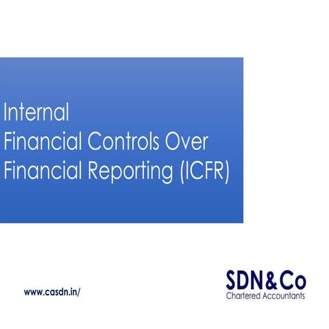 Internal Financial Controls (IFC) / Internal Control over Financial ...