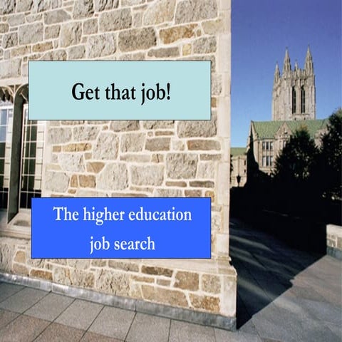 higher ed admin job search | PPT | Job Search | Careers