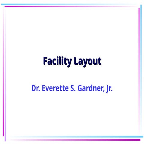 Facility layout planning & design for .ppt