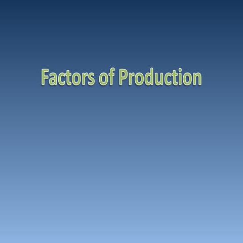 factors of production in economics by no | PPT