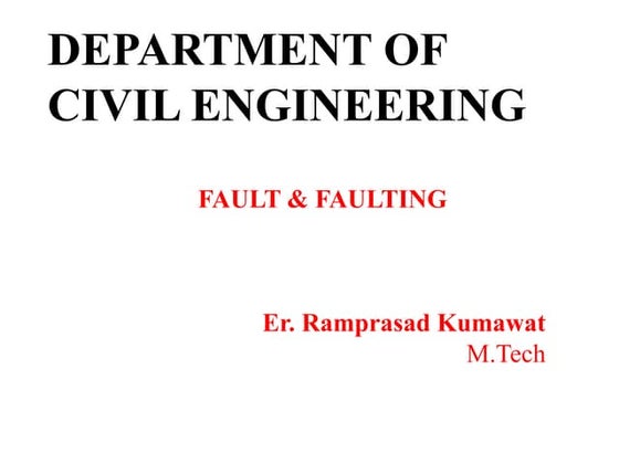 Fault - Parts & Types - Field Evidences | PPTX