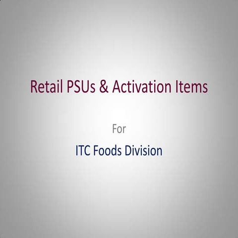 Retail PSUs & Activation Items | PDF