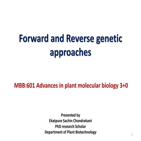 Forward and reverse genetics | PPTX