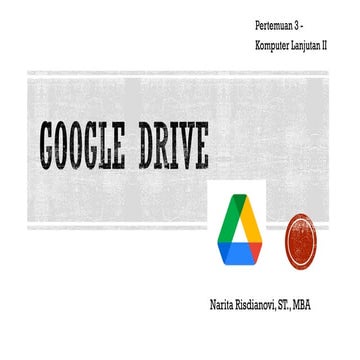Materi Pelatihan - Mengenal Lebih Dalam Google Drive.pptx