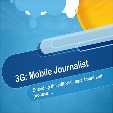 3G กับงานข่าว | PPT