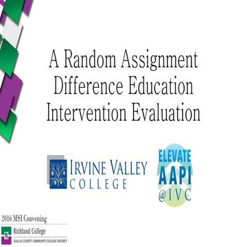 A Random Assignment Difference Education Intervention Evaluation | PPTX