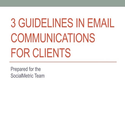3 guidelines in email communications for clients | PPT