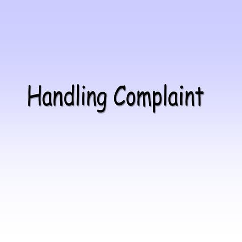 3 Handling Complaints.ppt