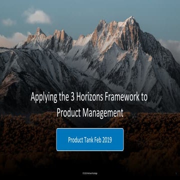 Applying the 3 Horizons Framework to Product Management | Michael ...