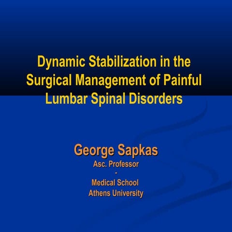 Dynamic Stabilization in the Surgical Management of Painful Lumbar ...