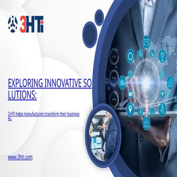 3HTi Your Trusted Partner in Engineering and Manufacturing Solutions.pptx