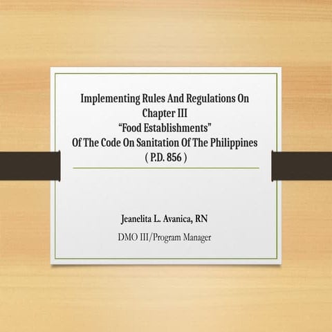 (3)IMPLEMENTING RULES AND REGULATIONS ON CHAPTER III –FOOD ESTABLISHMENT.ppt