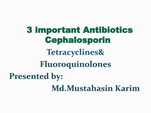 CEPHALOSPORINS | PPTX