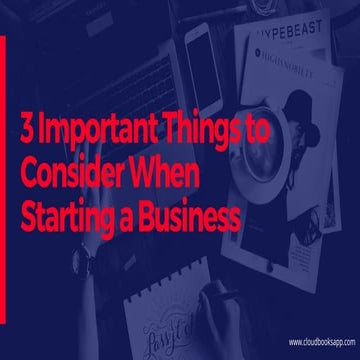 3 important things to consider when starting a business | PPT