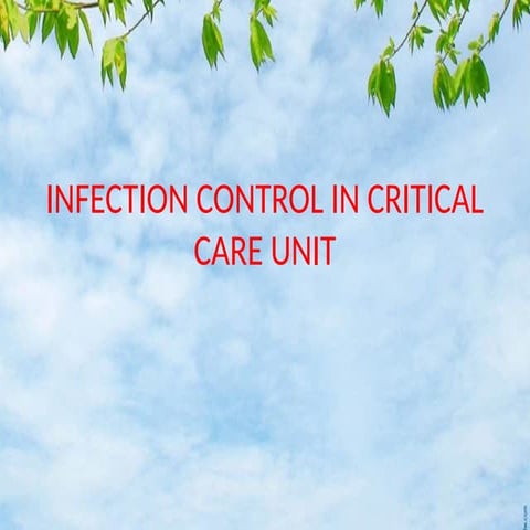 Infection prevention and control in ICU for nurses | PPTX
