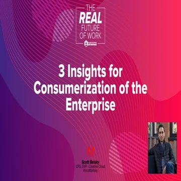3 Insights for Consumerization of the Enterprise | PDF