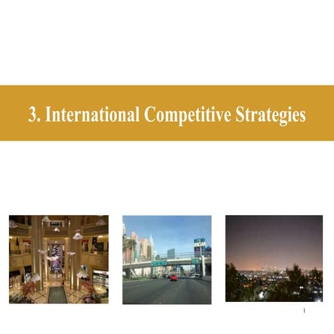 3 International Competitive Strategies (3).pptx